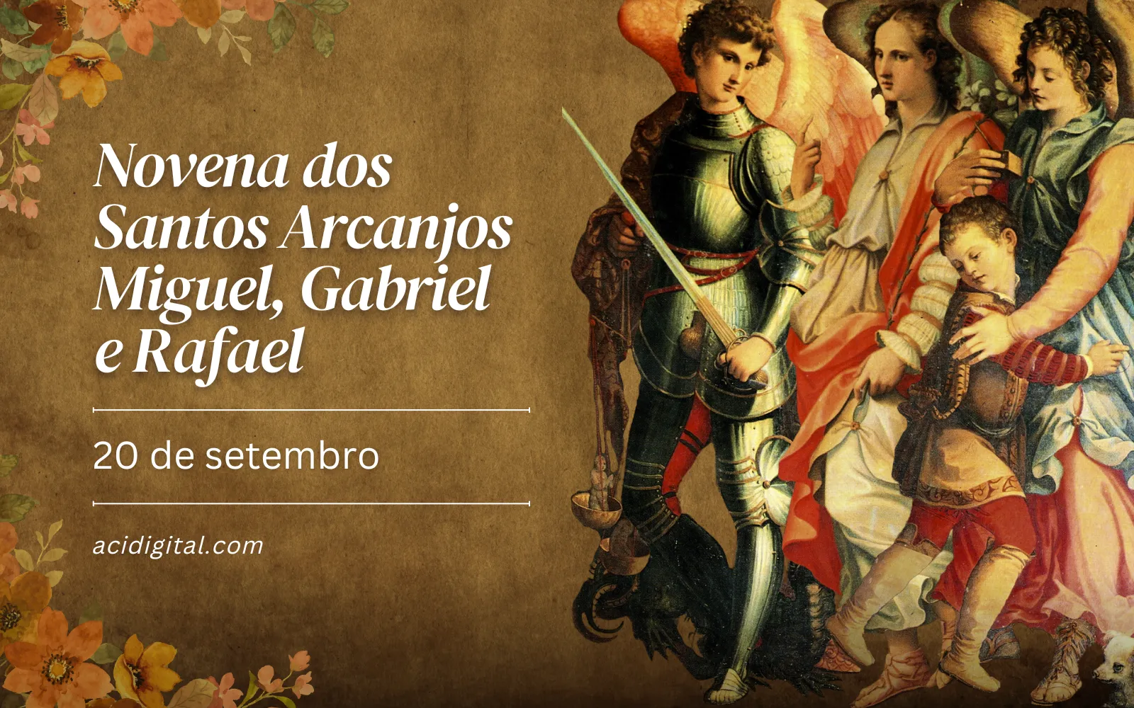 Novena dos Santos Arcanjos Miguel, Gabriel e Rafael